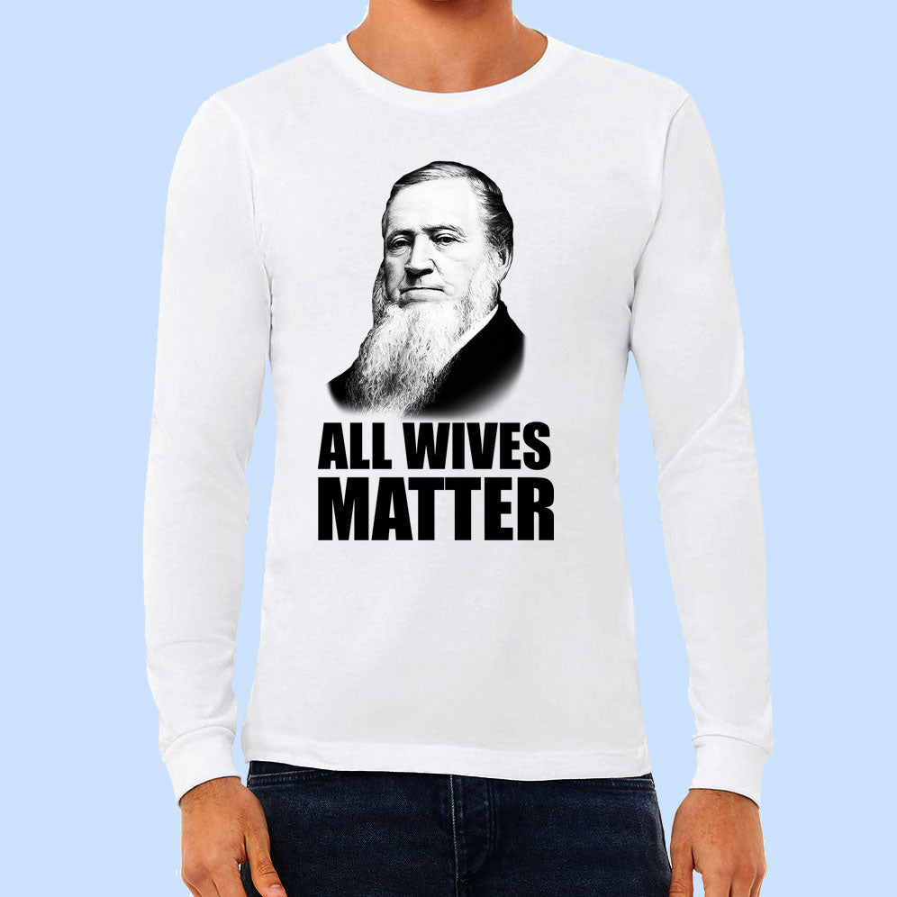 All Wives Matter - Long Sleeve Shirt | EXMO Shirts